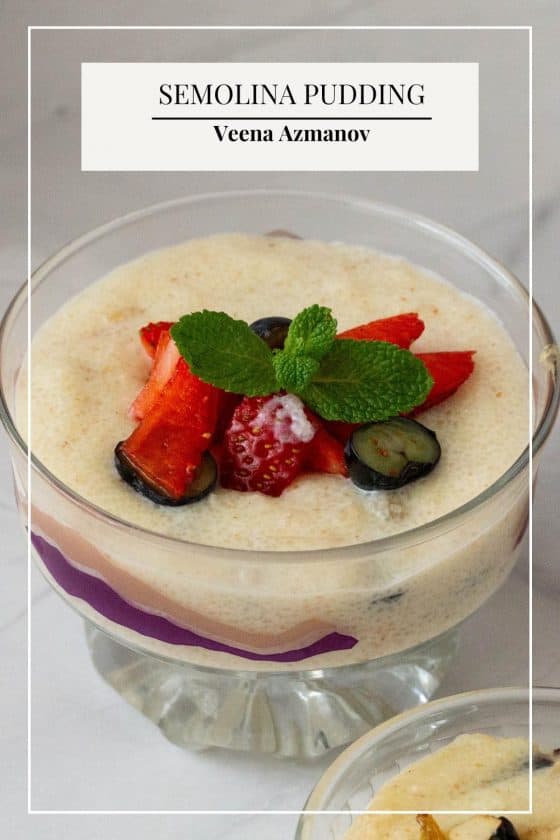 Make Semolina Pudding in 20 Minutes: Rich, Sweet & Creamy - Veena ...
