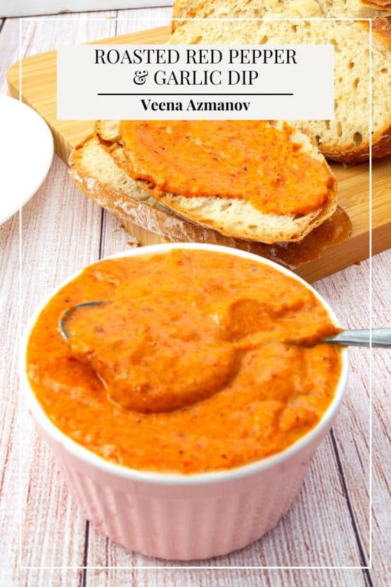 Delicious Roasted Red Pepper Dip with a Twist of Roasted Garlic - Veena ...
