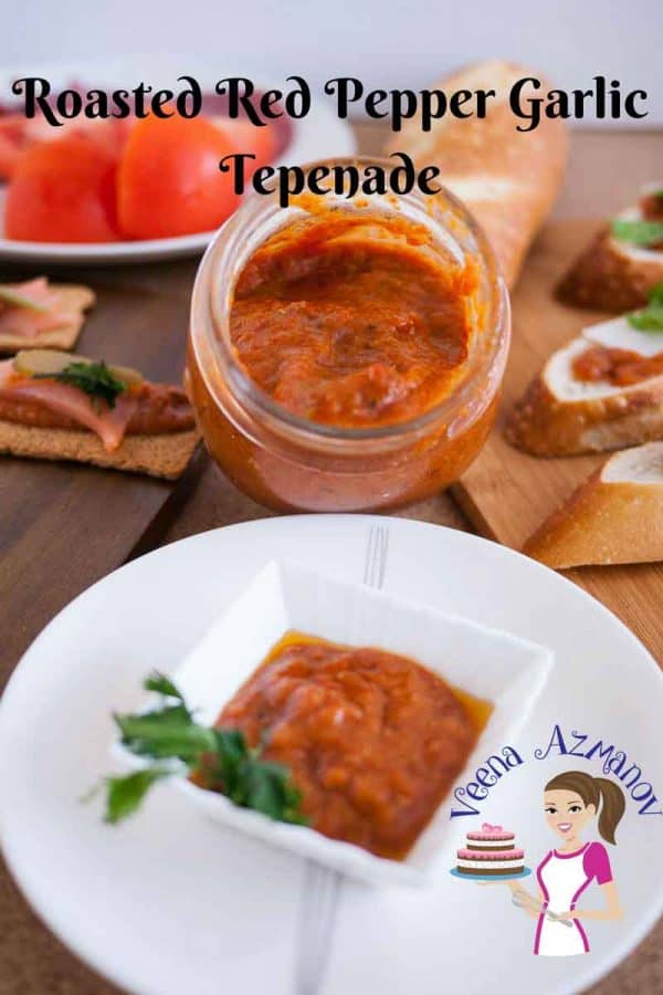 Roasted Red Pepper Garlic Tapenade - Veena Azmanov
