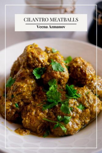 Delicious Cilantro Meatballs for a Flavorful Twist - Veena Azmanov Kitchen