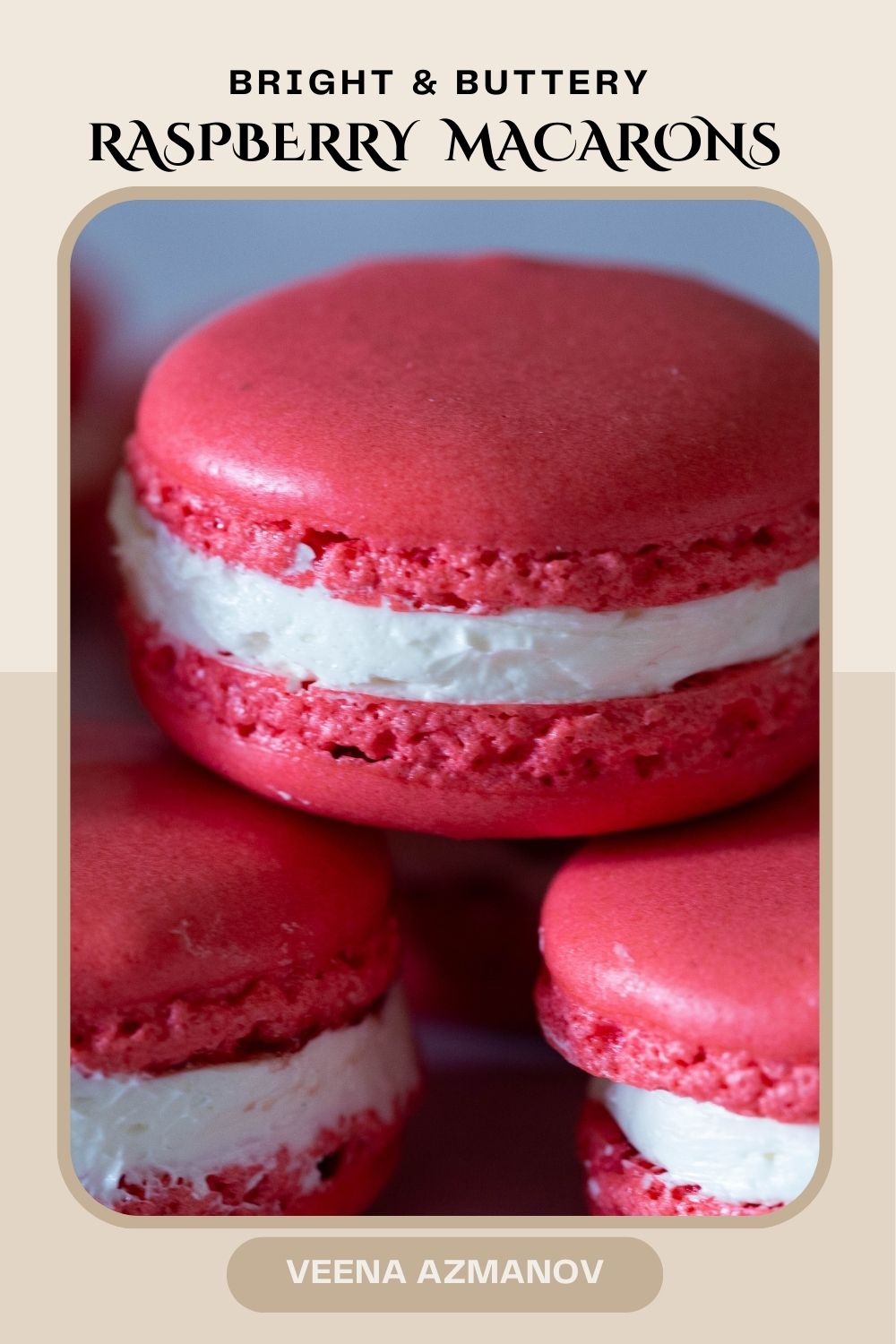 Delightful Raspberry Macarons: A Perfect Blend of Flavors - Veena ...