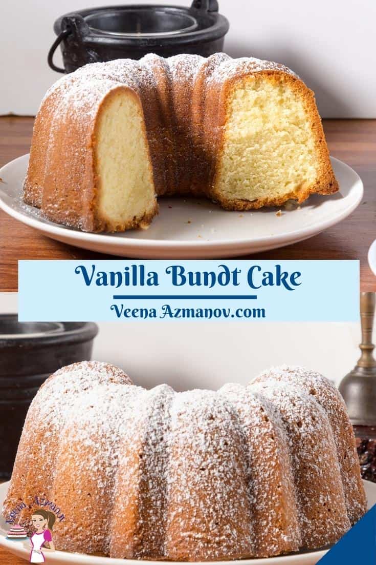 Vanilla Bundt Cake Using Butter Pound Cake Recipe (Simple, Moist ...