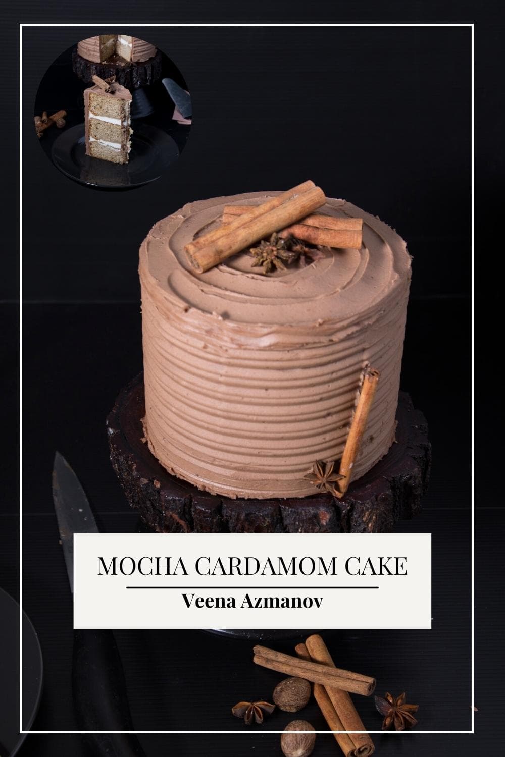 Aromatic Cardamom Cake Recipe Frosted With Mocha Buttercream - Veena ...