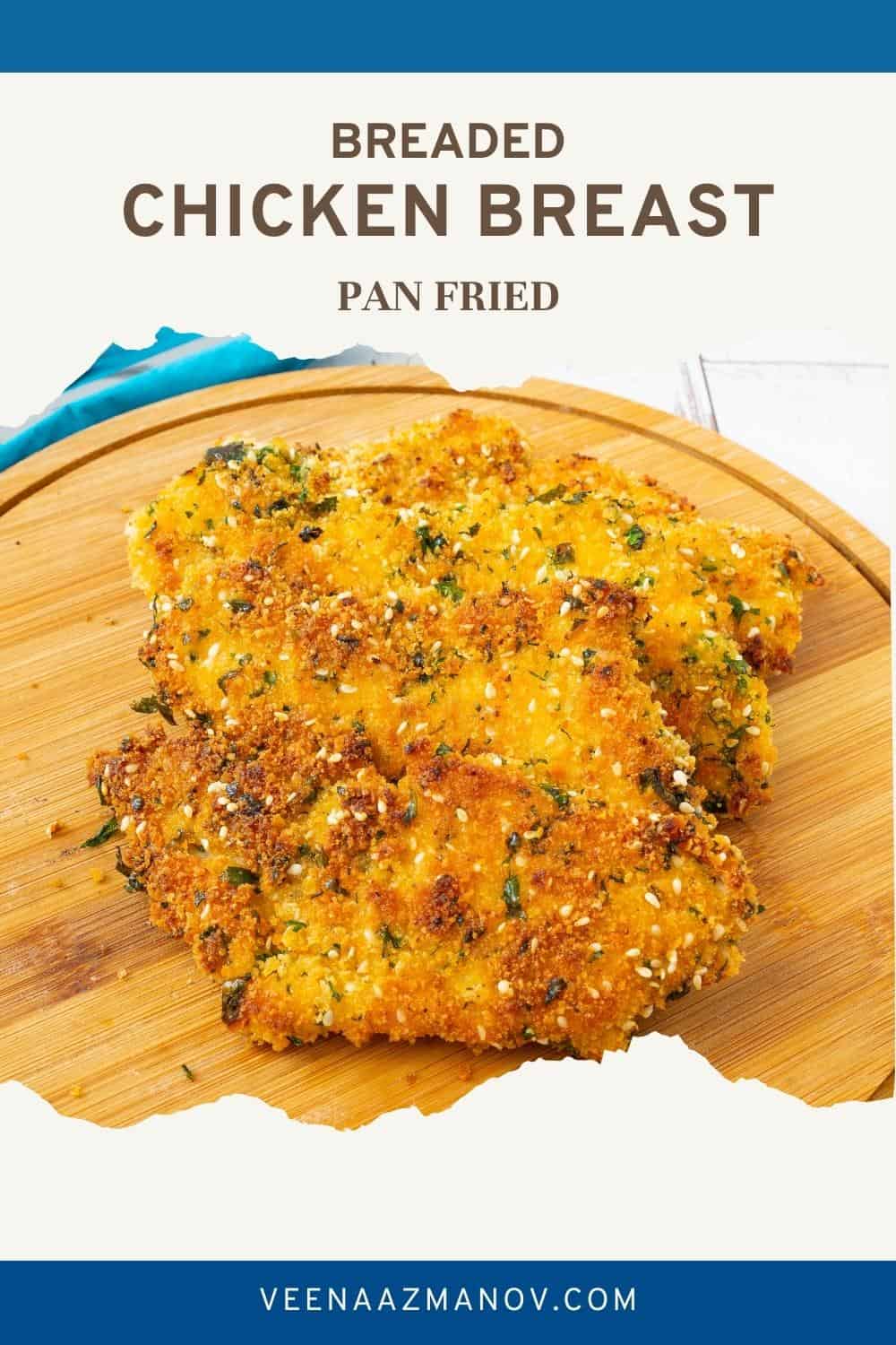 Easy Crispy Breaded Chicken Breast in 30 Minutes - Pan Fried - Veena ...