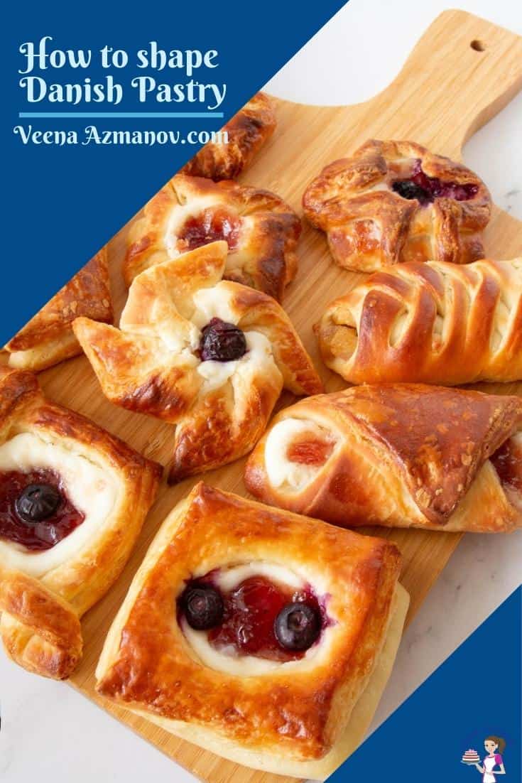 Homemade Danish Pastry- Dough, Shapes & Fillings - Veena Azmanov Kitchen