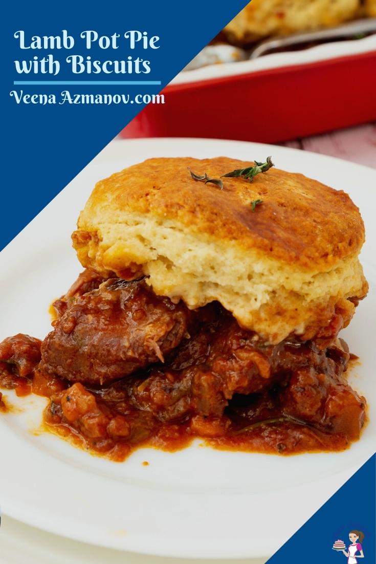 Ultimate Lamb Pot Pie with Biscuit Crust: You Can't Resist - Veena ...