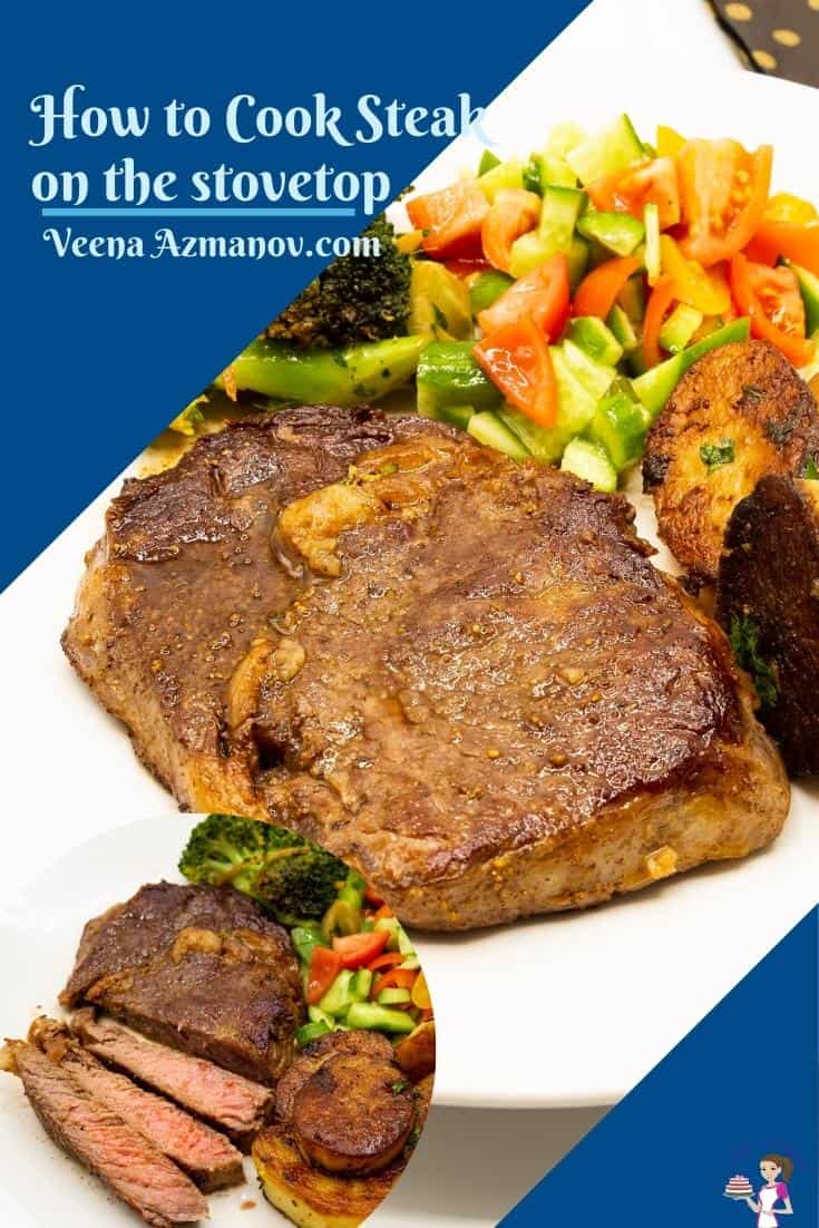 How to Cook Steak on the Stove - Perfect Pan-Seared Steak - Veena ...