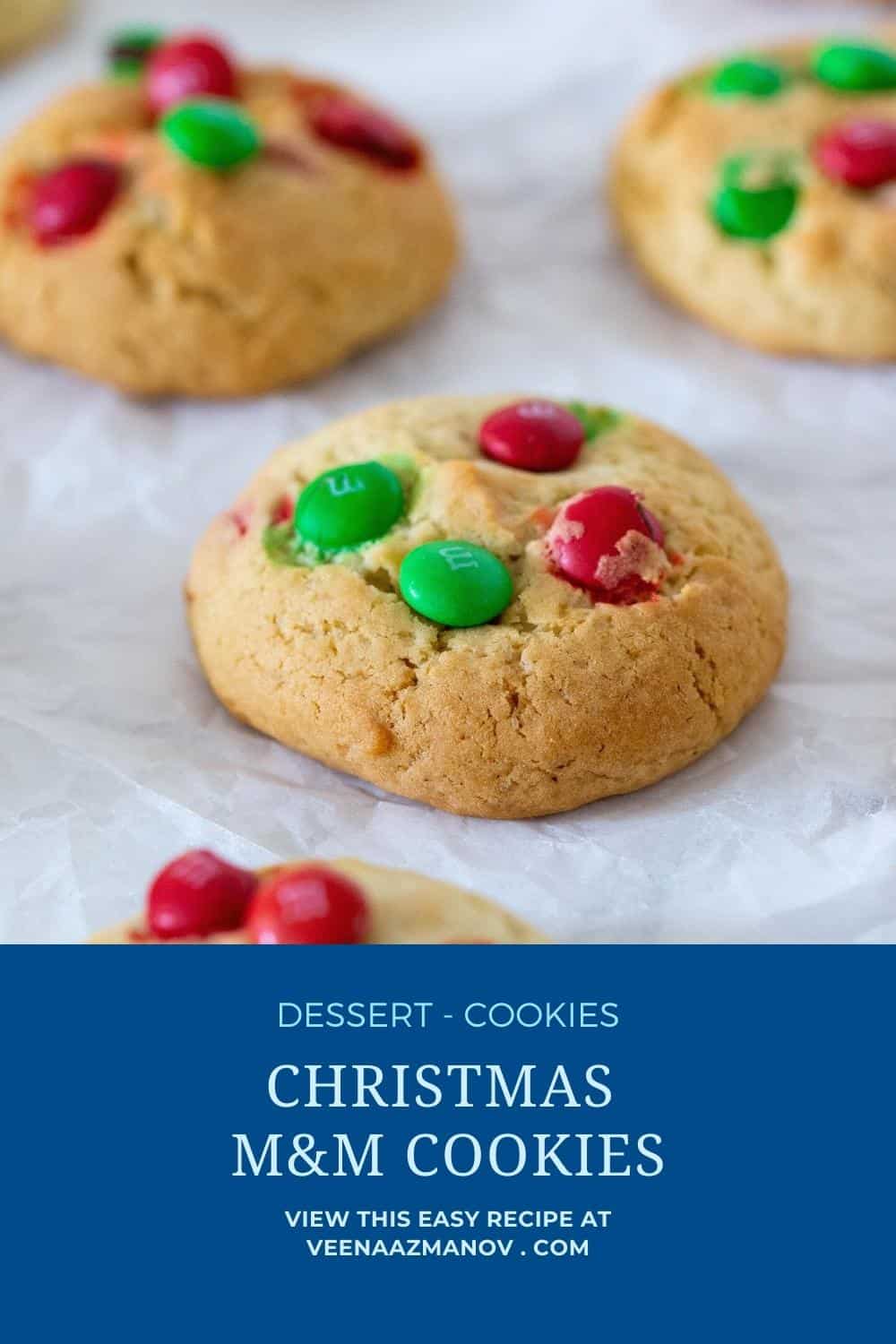 Delicious Christmas M&M Cookies to Make this Holiday - Veena Azmanov