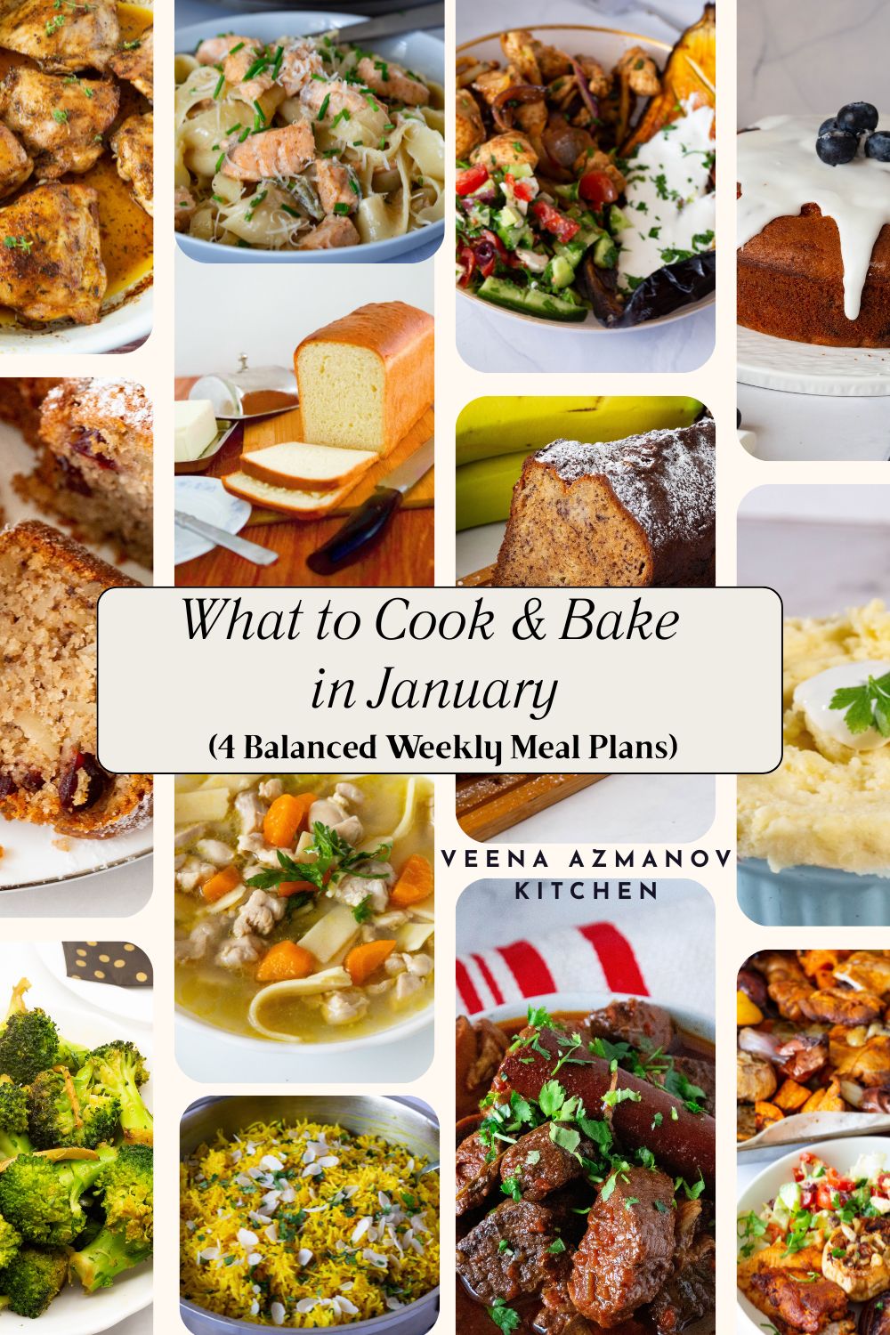 What to Cook and Bake in January | 4 Balanced Weekly Meal Plans - Veena ...
