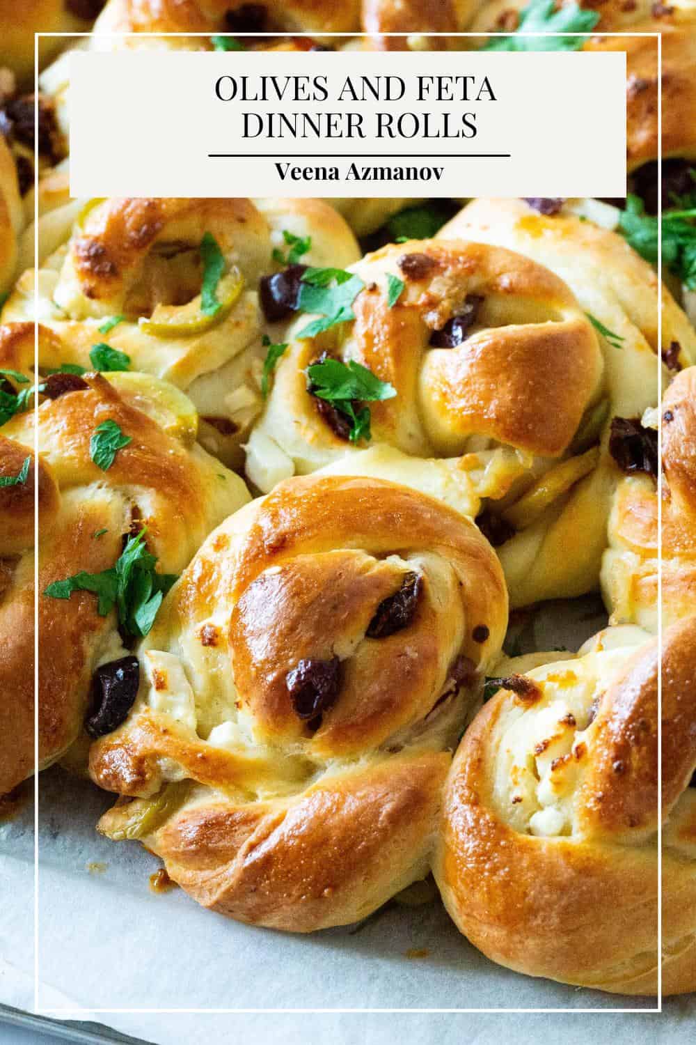 Make Feta Olive Garlic Rolls: A Savory Delight - Veena Azmanov Kitchen