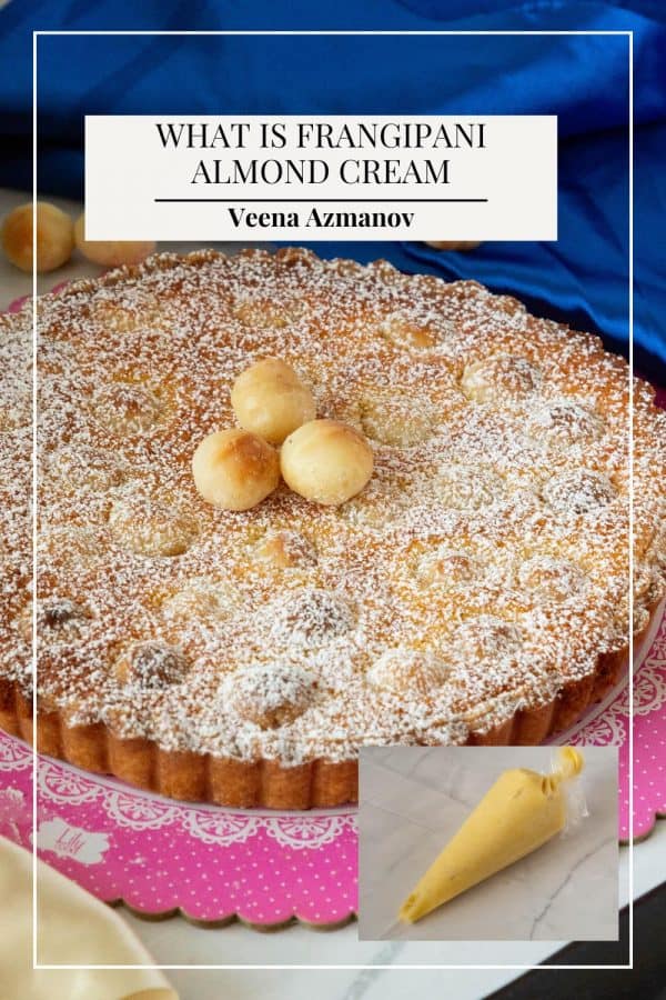 What is Frangipani? A Guide to the Sweet Almond Cream - Veena Azmanov ...