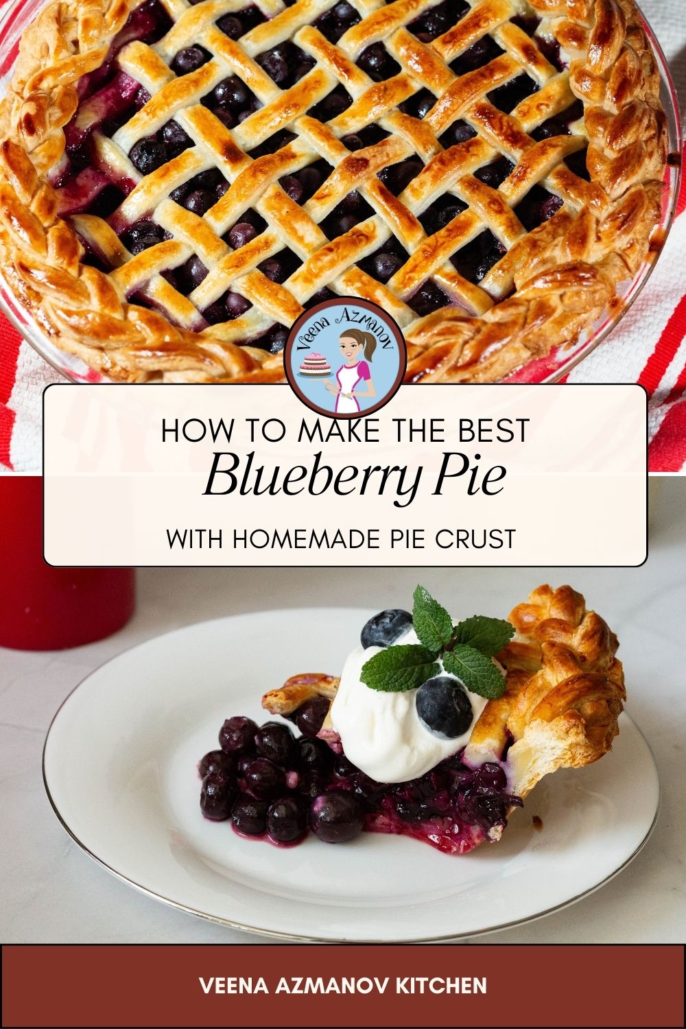 The Ultimate Blueberry Pie Recipe You Need to Try Now - Veena Azmanov ...