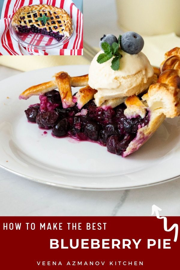The Ultimate Blueberry Pie Recipe You Need to Try Now - Veena Azmanov ...