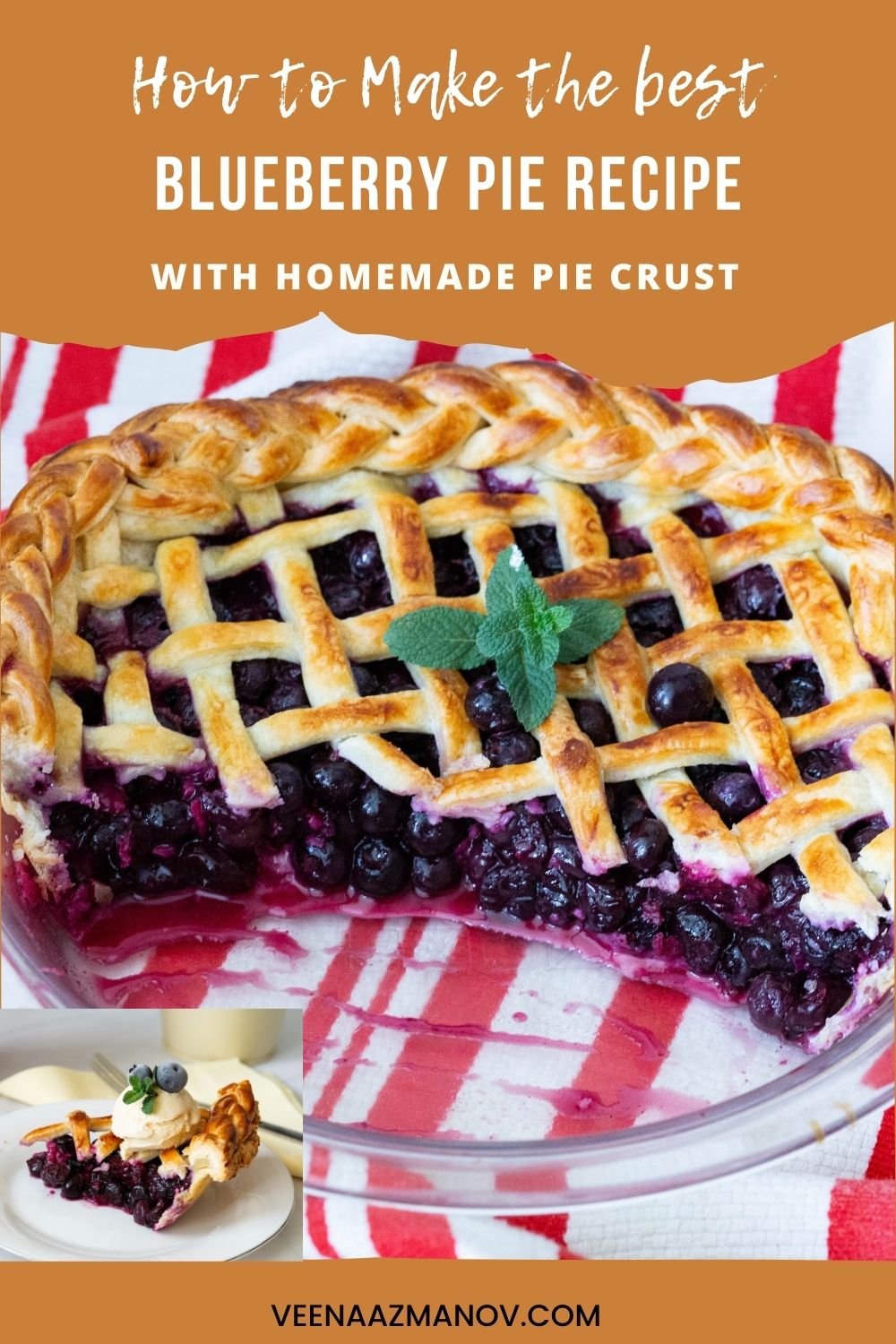 The Ultimate Blueberry Pie Recipe You Need to Try Now - Veena Azmanov ...