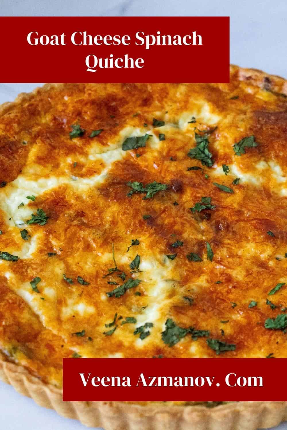 Goat Cheese Spinach Quiche Recipe: Creamy and Savory - Veena Azmanov ...