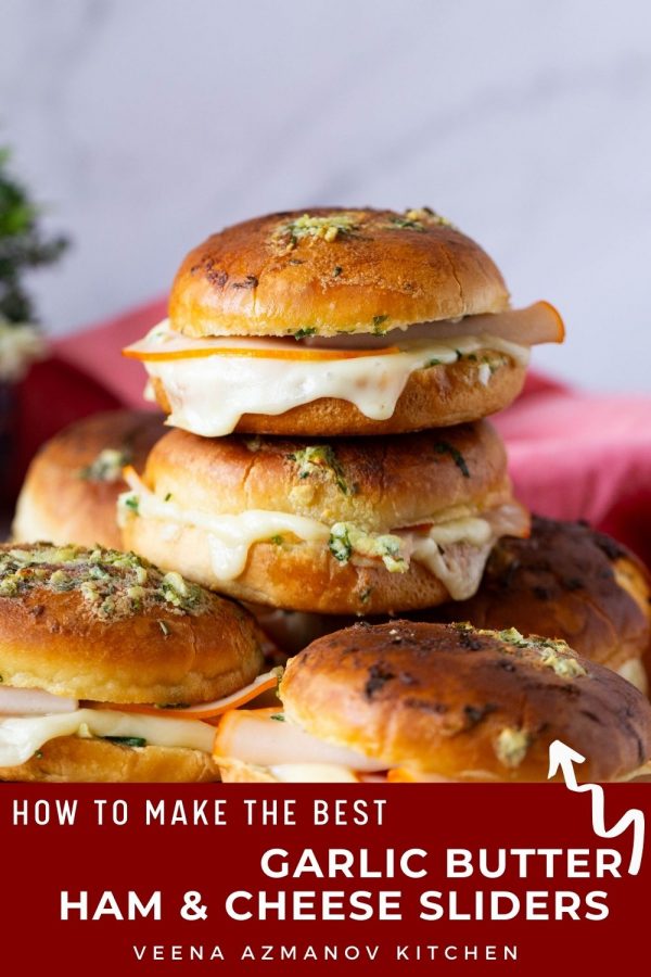 Ham and Cheese Sliders with Garlic Butter Recipe - Veena Azmanov Kitchen
