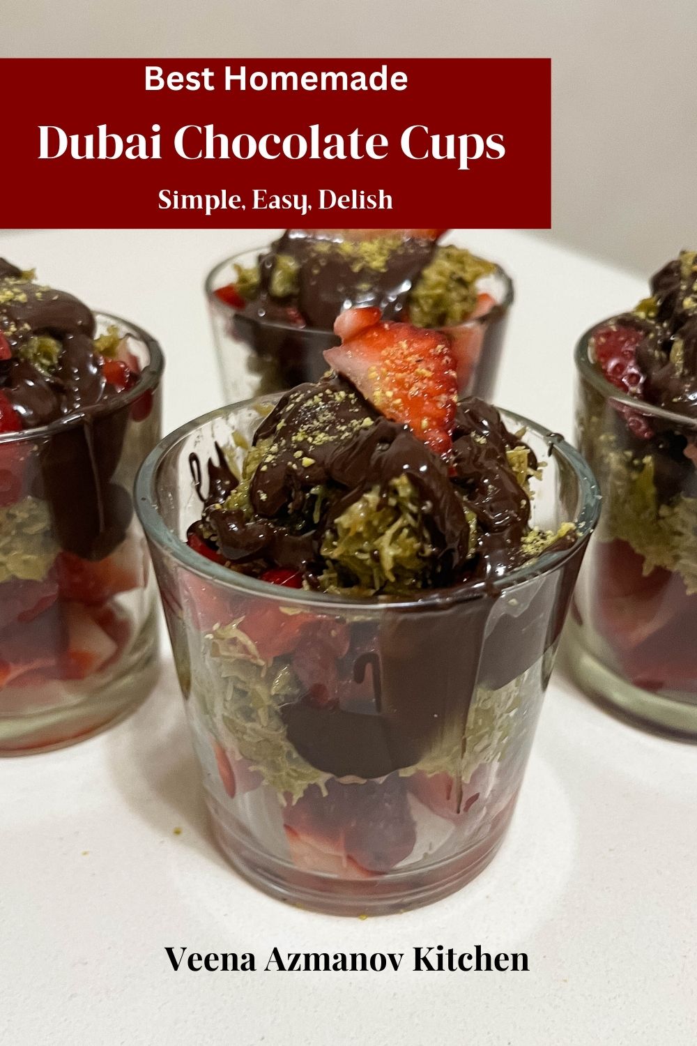 Dubai Strawberry Cups – Crispy Kataifi, Pistachio Cream & Chocolate ...