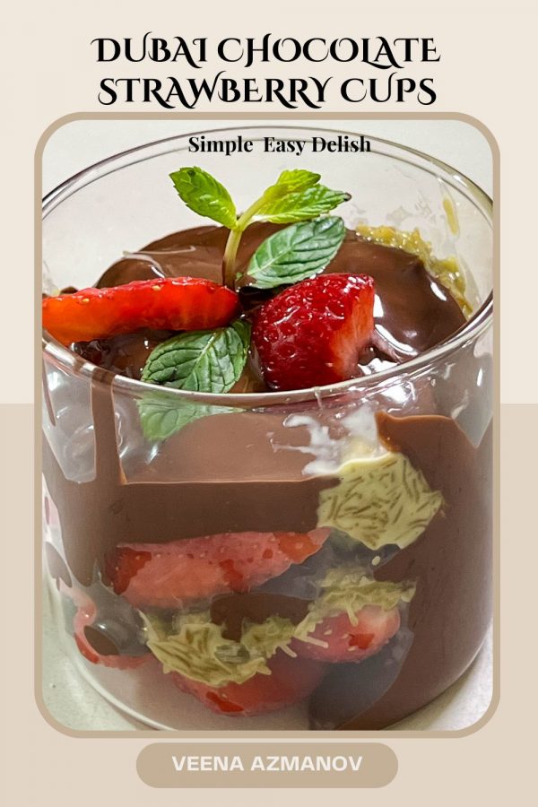 Dubai Strawberry Cups – Crispy Kataifi, Pistachio Cream & Chocolate ...