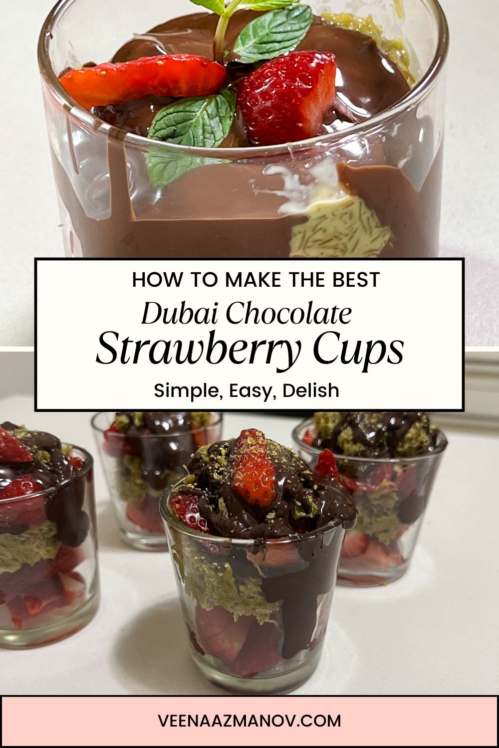 Dubai Strawberry Cups – Crispy Kataifi, Pistachio Cream & Chocolate ...