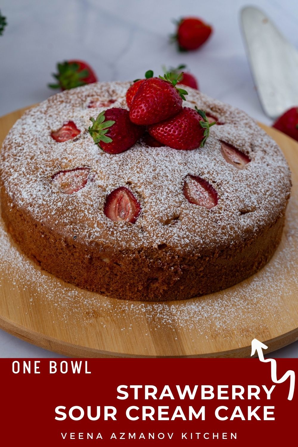 Sour Cream Strawberry Cake (One Bowl - Quick & Easy)- Veena Azmanov Kitchen