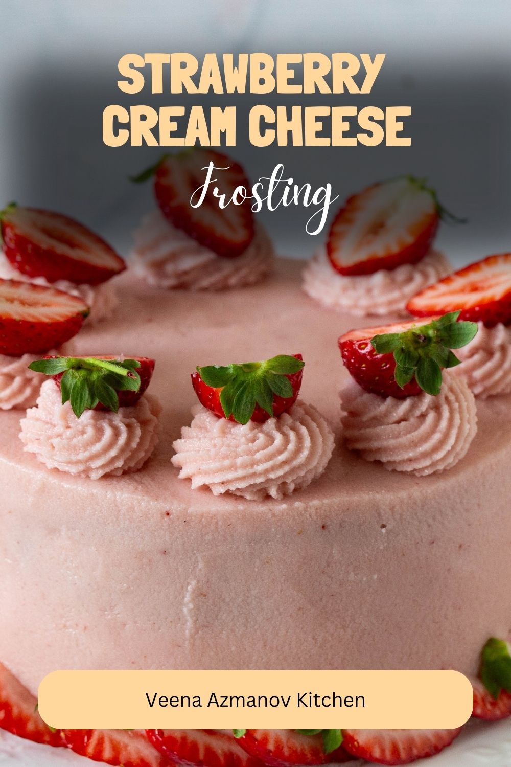 Easy Strawberry Cream Cheese Frosting with Reduced Puree - Veena ...