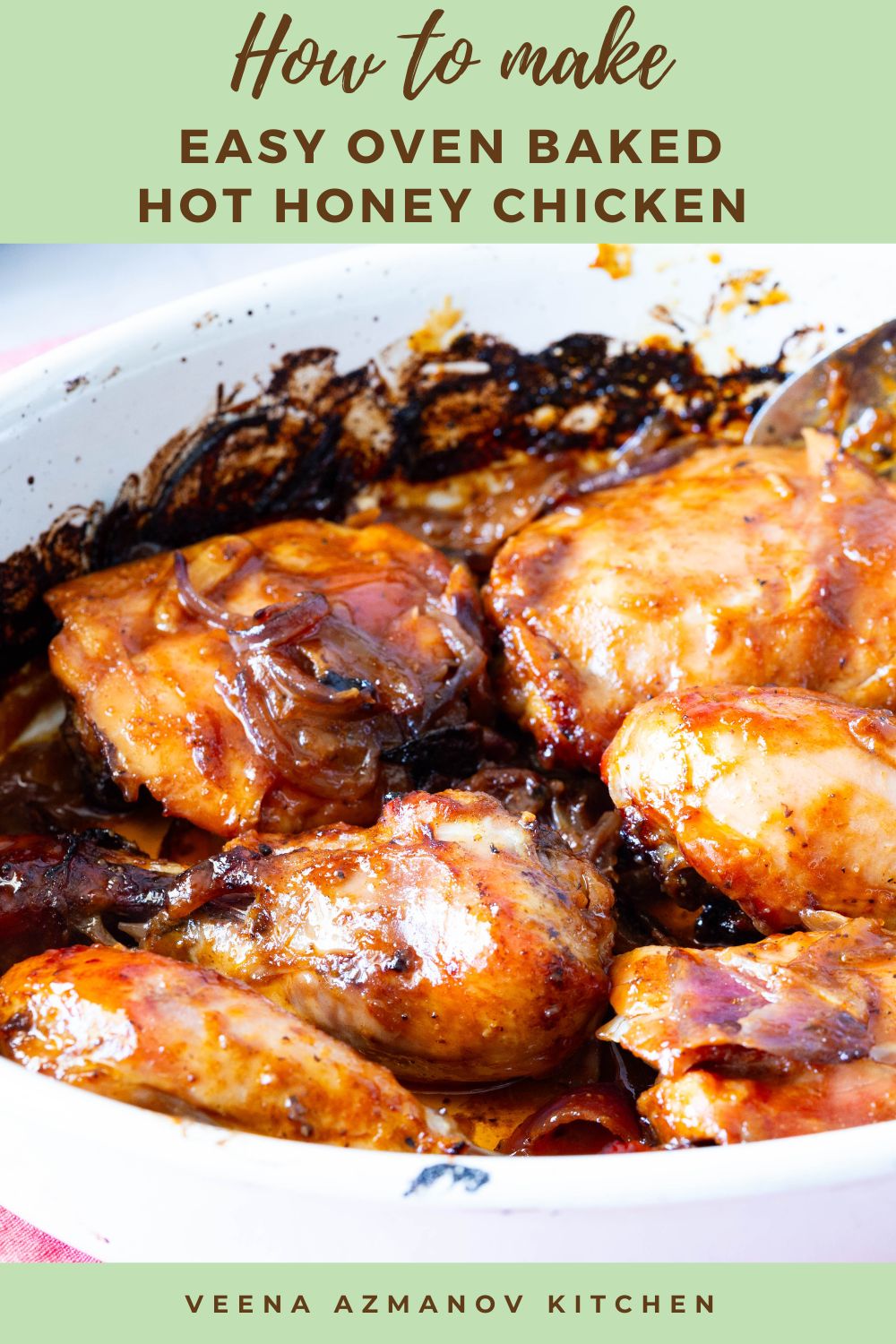 Easy Hot Honey Chicken (Baked, Juicy, Spicy & Sweet) - Veena Azmanov ...