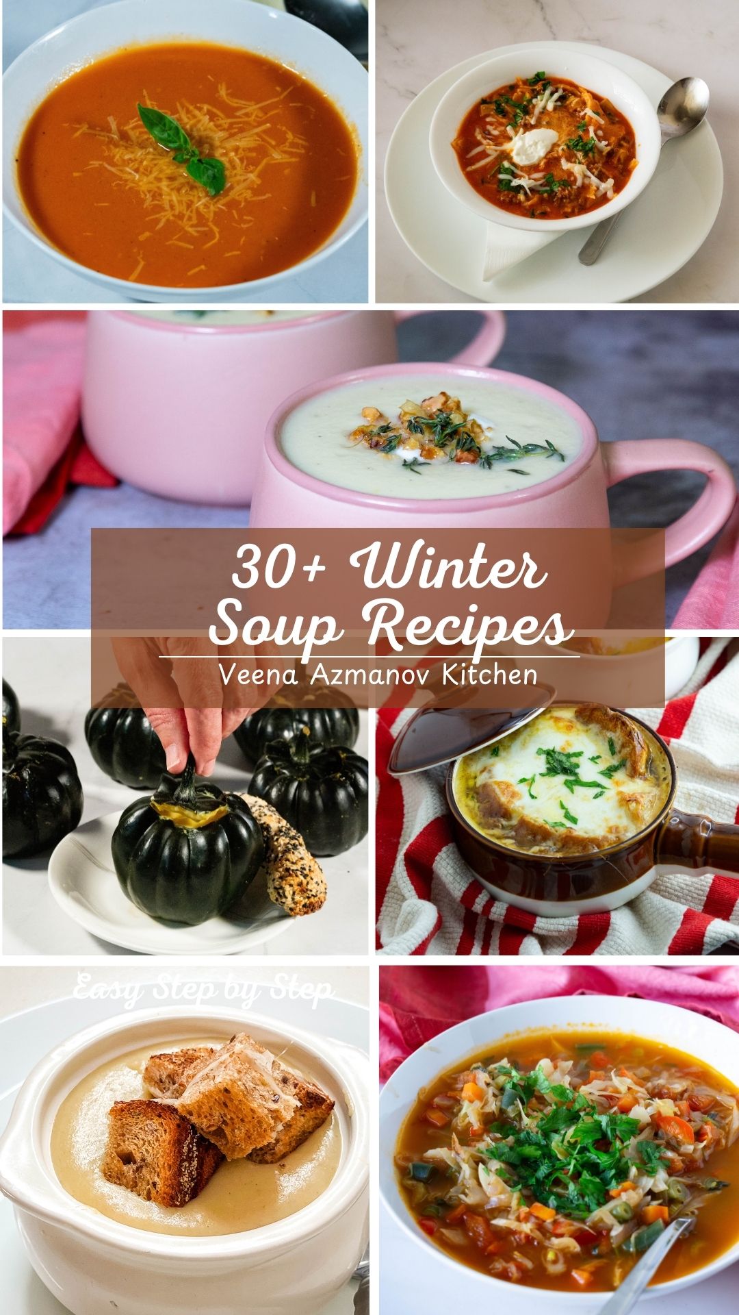 30+ Winter Soup Recipes (Easy, Cozy & Perfect for Cold Days) - Veena ...