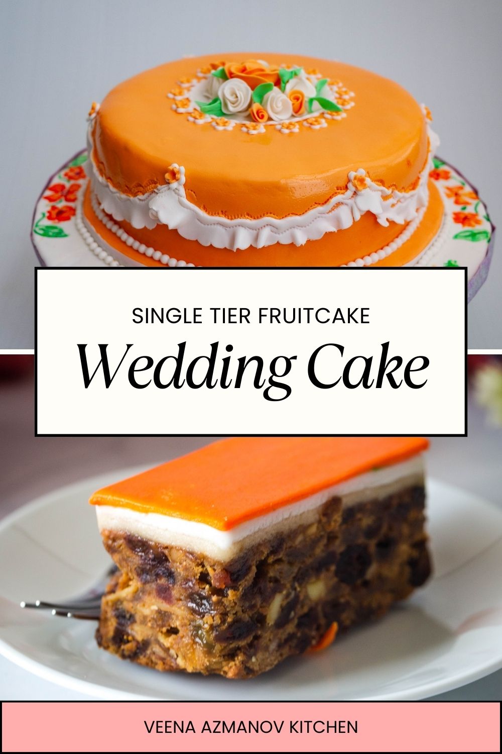 Traditional Wedding Cake – Fruitcake with Marzipan & Fondant- Veena ...