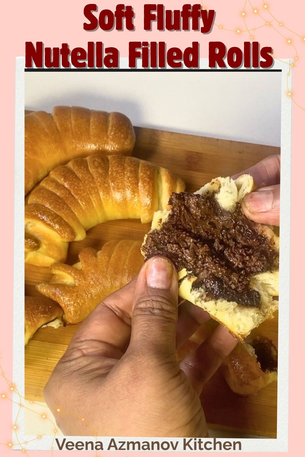 Nutella Stuffed Buns (Soft, Fluffy Bread Rolls) - Veena Azmanov Kitchen